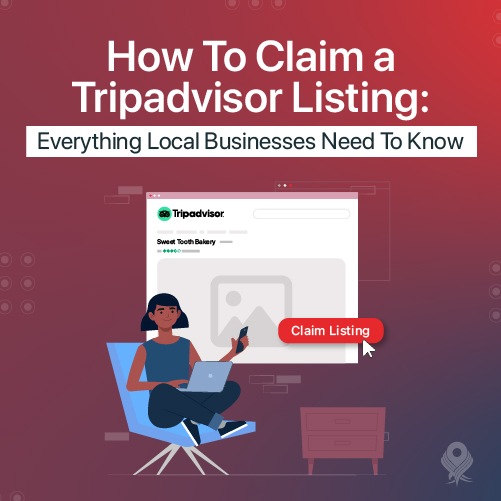 How To Claim a Tripadvisor Listing: Everything Local Businesses Need To ...