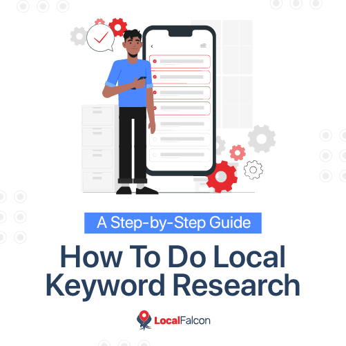 How To Do Local Keyword Research: Step-by-Step Guide + New AI Methods - Local Falcon