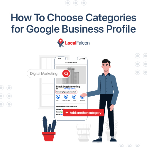 How To Choose the Right Google Business Profile Categories - Local Falcon