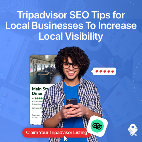 Tripadvisor SEO Tips for Local Businesses To Increase Local Visibility ...