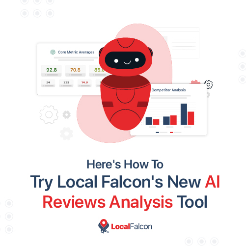 Here's How To Try Local Falcon's New AI Reviews Analysis Tool - Local ...