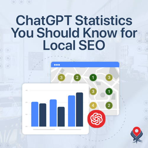 ChatGPT Statistics You Should Know for Local SEO - Local Falcon
