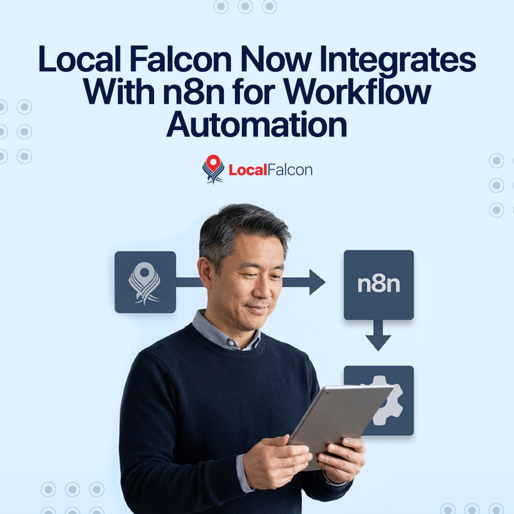 Local Falcon Now Integrates With n8n for Workflow Automation - Local Falcon