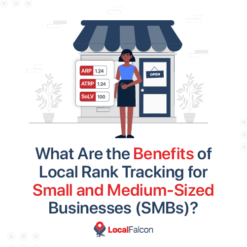 What Are the Benefits of Local Rank Tracking for Small and Medium-Sized ...