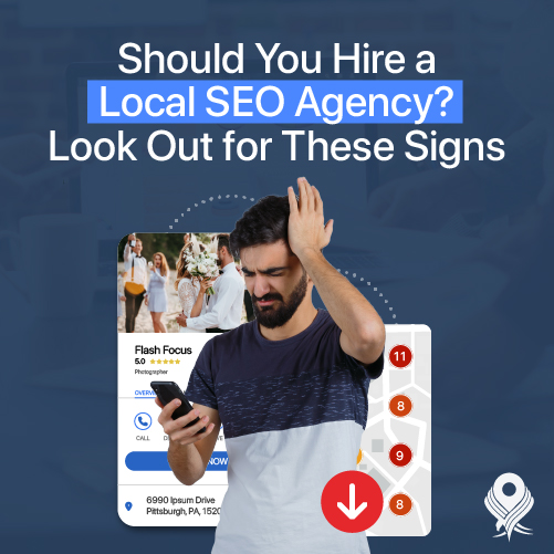 Should You Hire a Local SEO Agency? Look Out for These Signs - Local Falcon