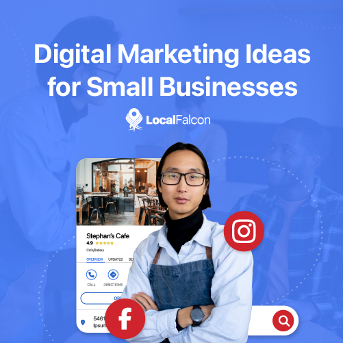 Local Digital Marketing: 10 Proven Strategies for Small Businesses - Local Falcon