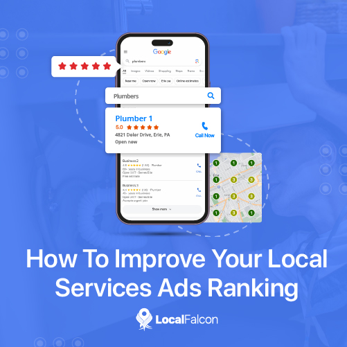 How To Improve Your Local Services Ads Ranking - Local Falcon